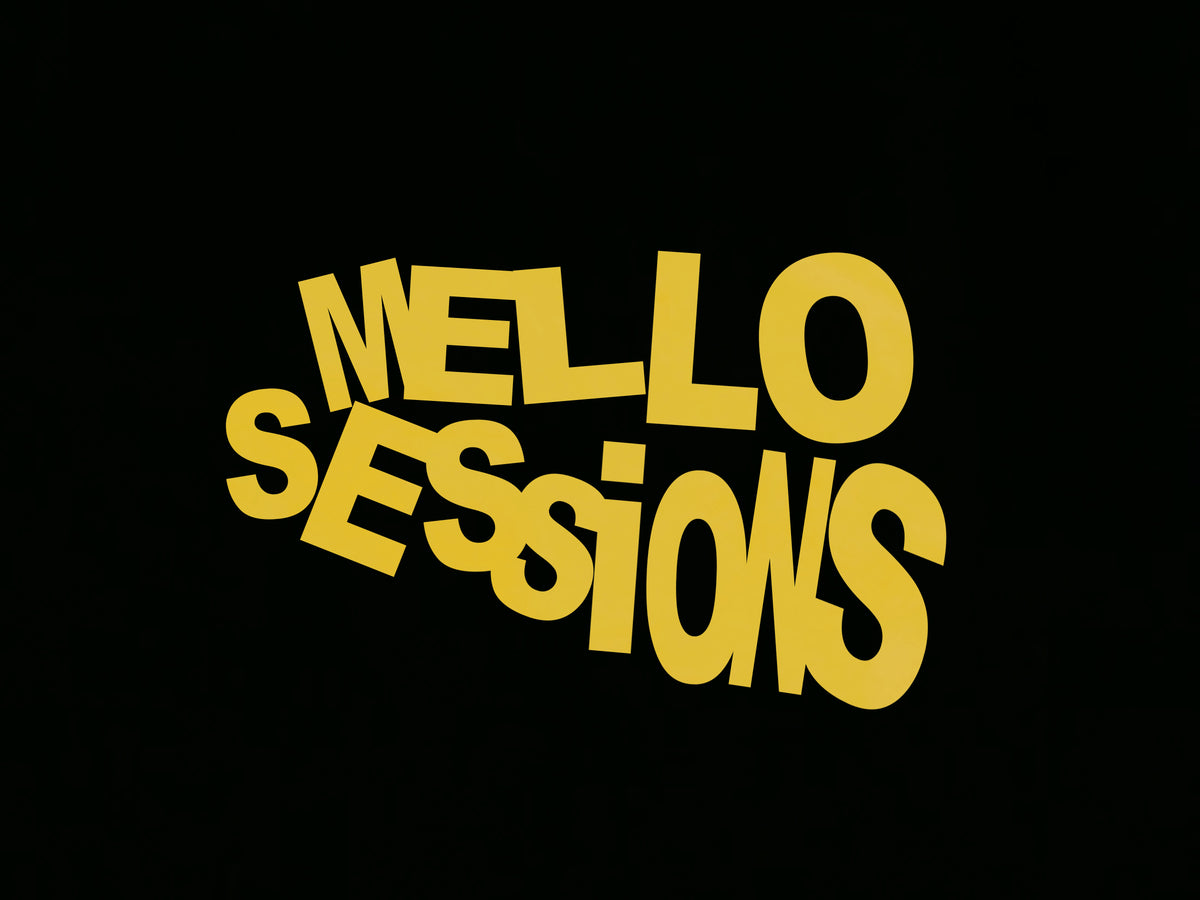 Mello Sessions – Mello Music Group